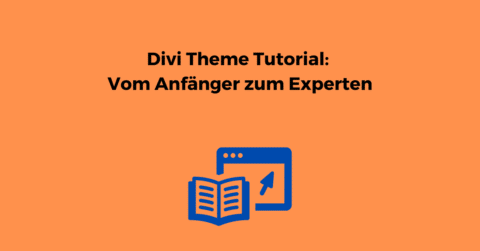 Divi Theme Tutorial: Vom Anfänger zum Experten | Trabolda25
